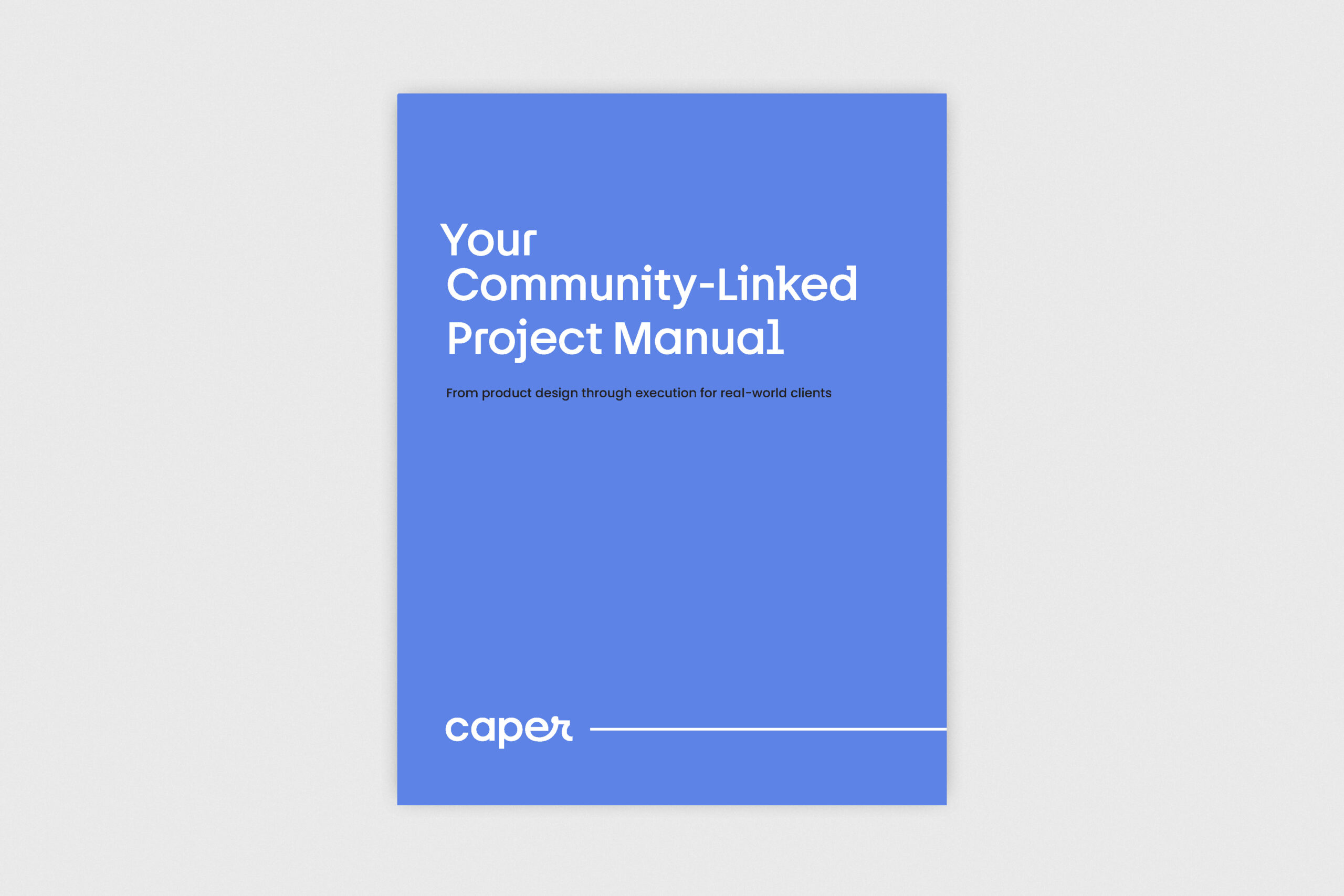 Skills Win — Your Community Linked Project Manual — Caper Associates